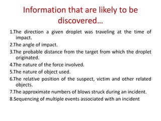 Blood stain pattern analysis | PPT