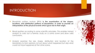 BLOOD_STAIN_PATTERN_ANALYSIS and crime analsysis.pptx