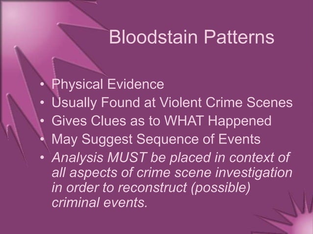 Bloodstain Pattern Analysis (CS-AAPT).ppt