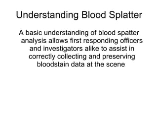 Analysis Of Bloodstain Pattern cience week | PPT