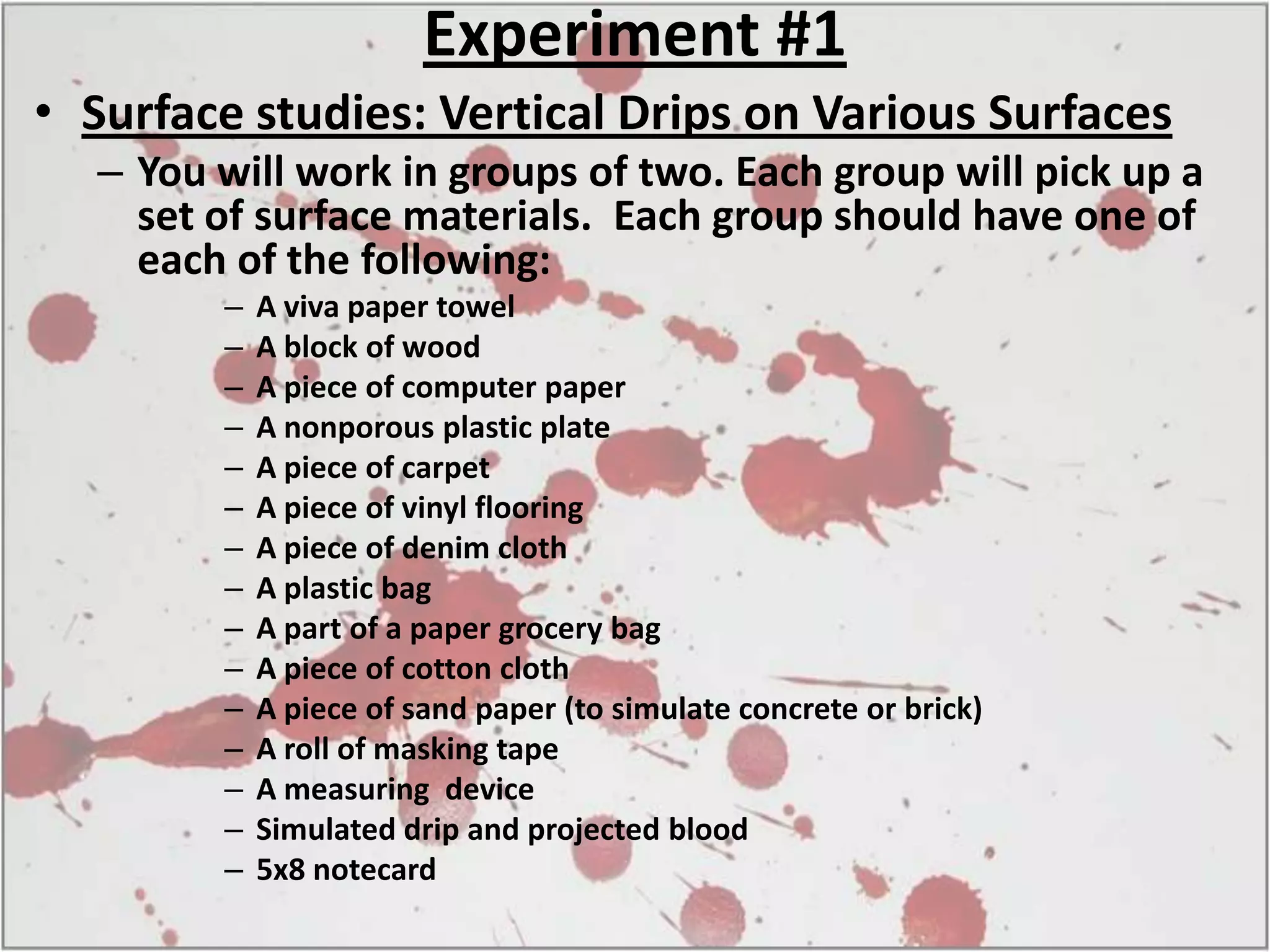 Bloodstain pattern interpretation | PPTX