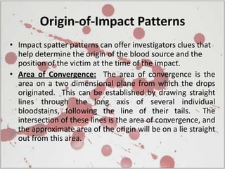 Bloodstain pattern interpretation | PPTX