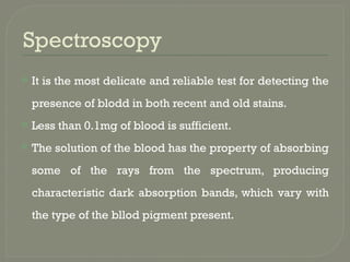 Blood stains.pptx FSL RELATED ALL TESTS. | PPTX