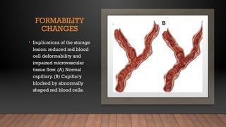 Blood storage lesion in blood bag during cold storage | PPT