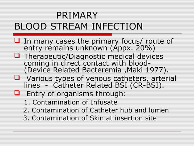 Blood stream infections | PPT | Infectious Diseases | Diseases and ...