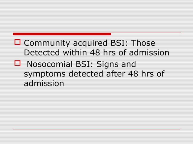 Blood stream infections | PPT | Infectious Diseases | Diseases and ...
