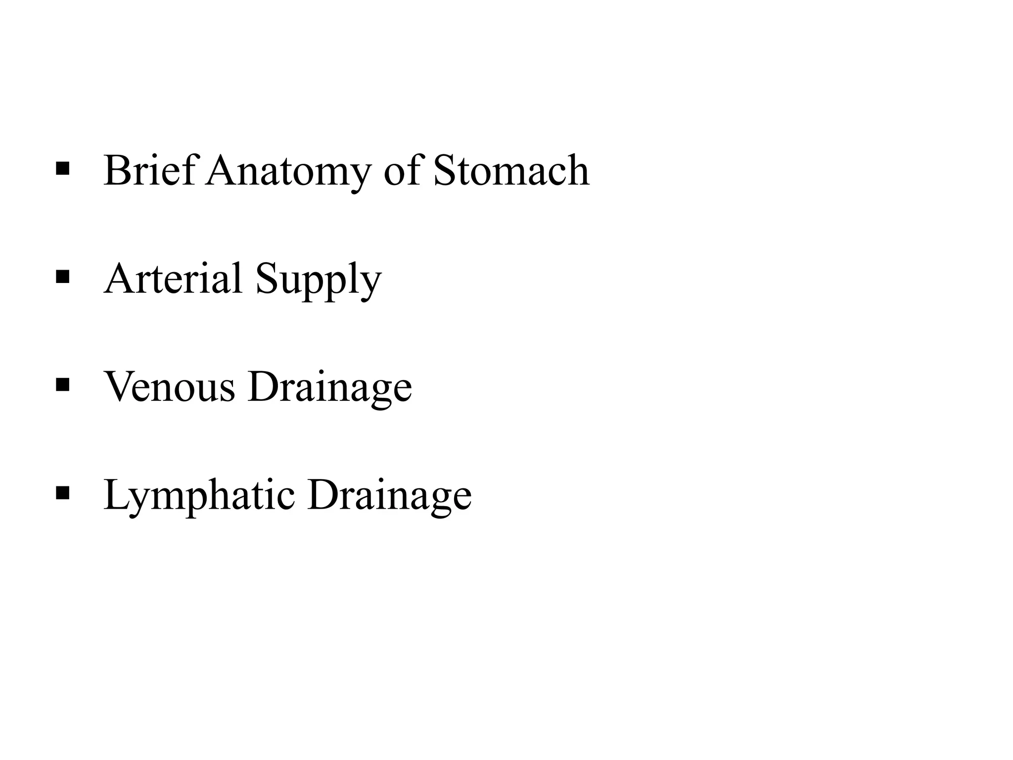 Blood supply and lymphatic drainage of stomach | PPTX