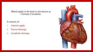 Blood supply and venous drainage of heart | PPTX