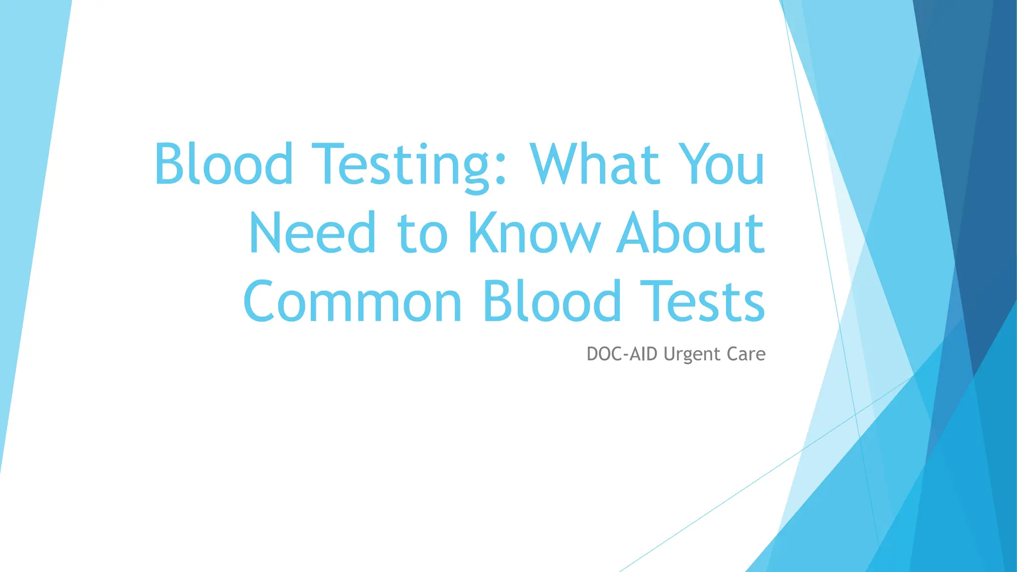Blood Testing: What You Need to Know About Common Blood Tests | PDF