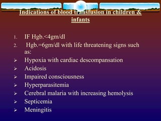 BLOOD TRANSFISION, INDICATIONS AND COMPLICATIONS.ppt