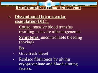 BLOOD TRANSFISION, INDICATIONS AND COMPLICATIONS.ppt