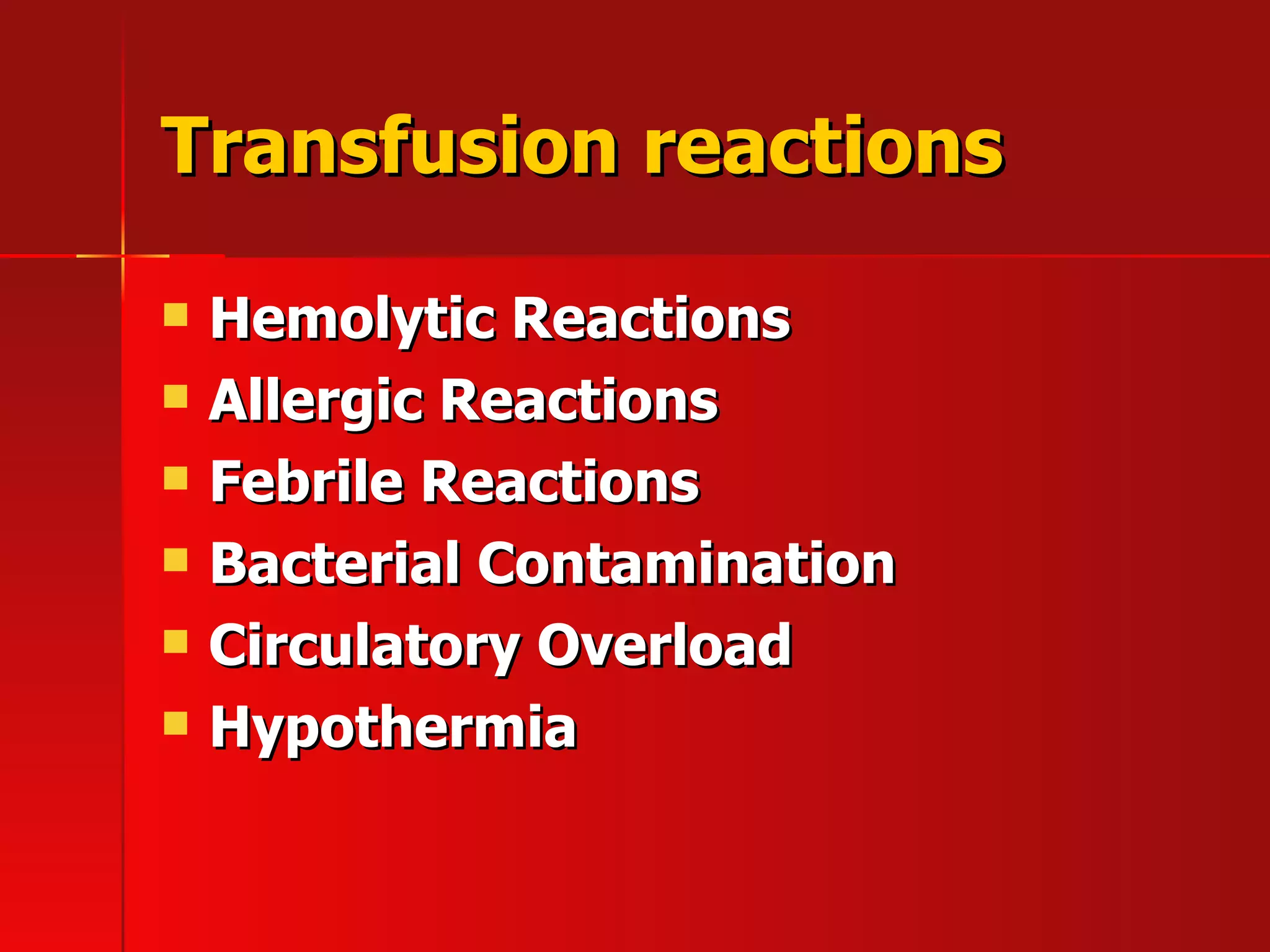 Blood Transfusion