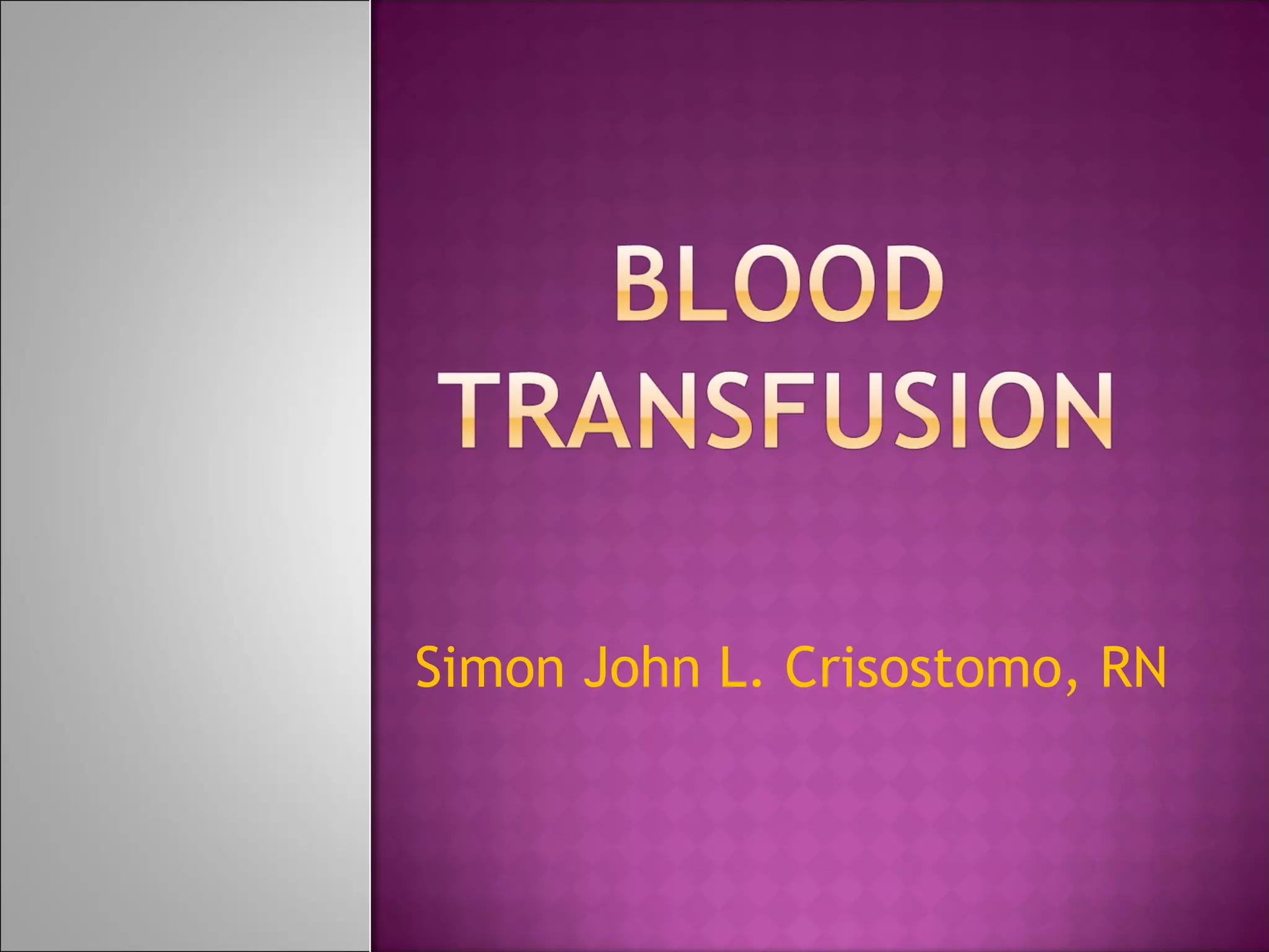 Blood transfusion | PPT