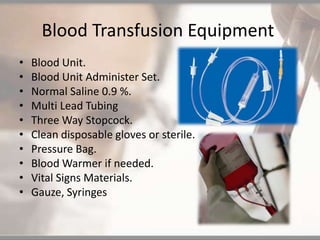 Blood transfusion | PPTX