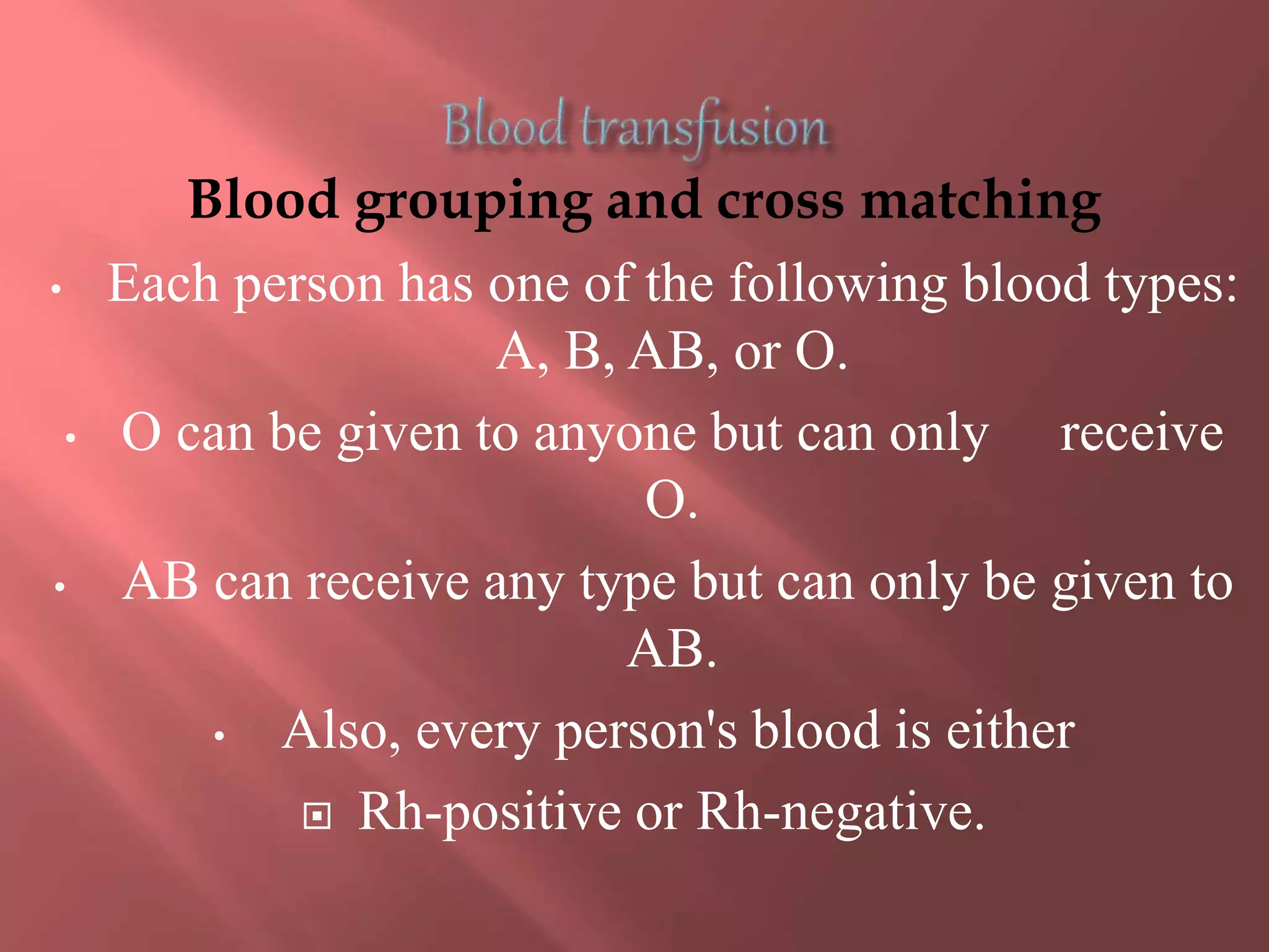 Blood transfusion | PPTX