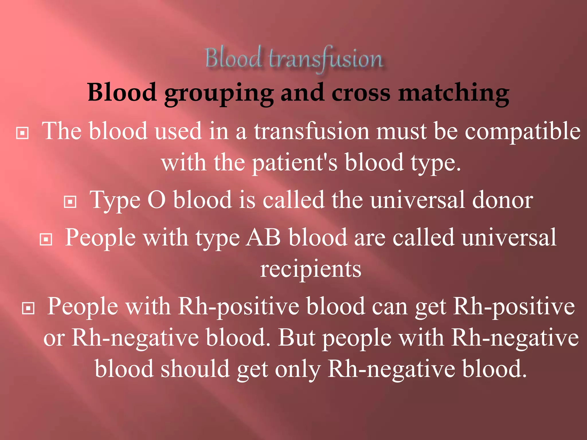 Blood transfusion | PPTX