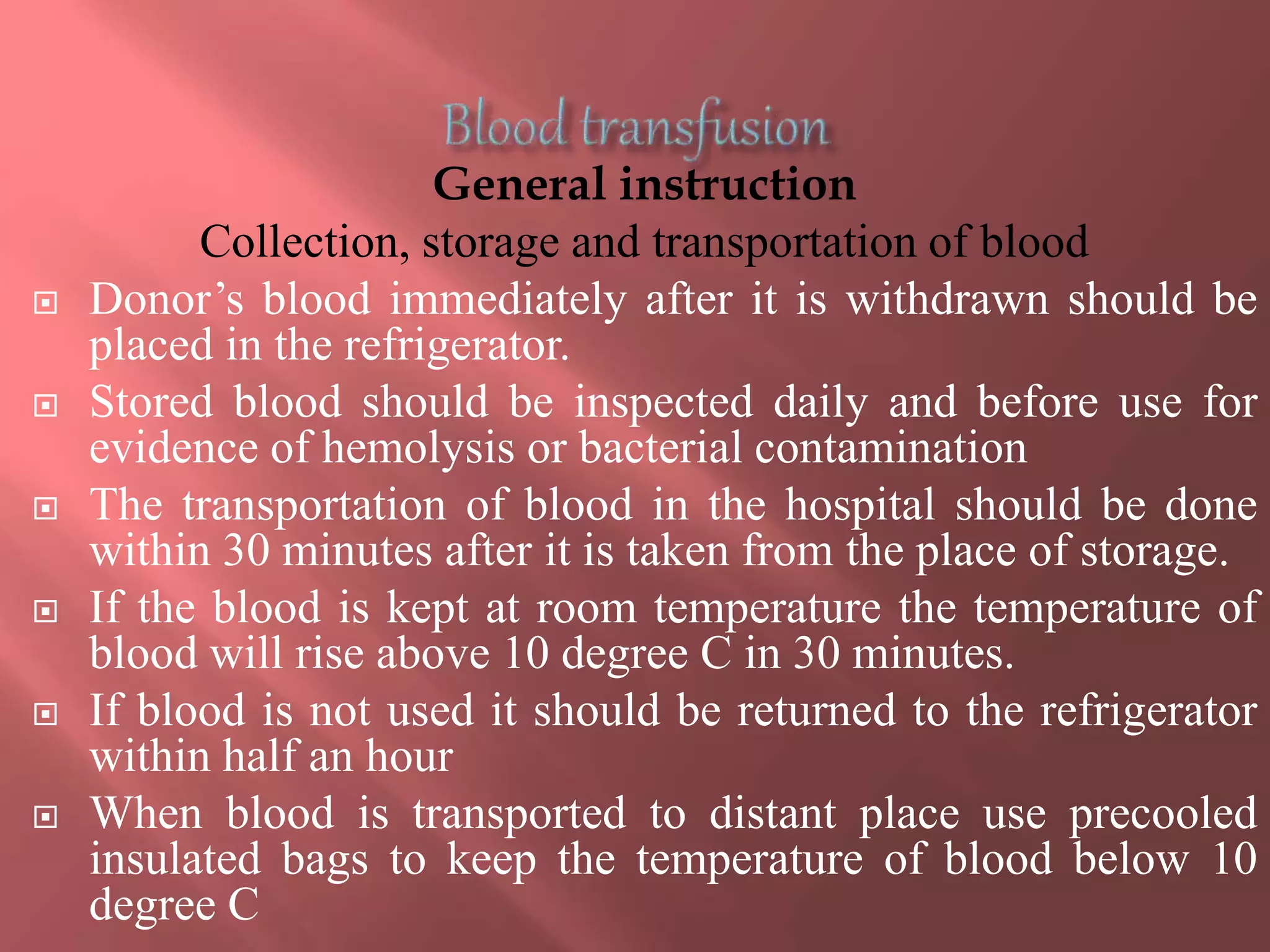 Blood transfusion | PPTX
