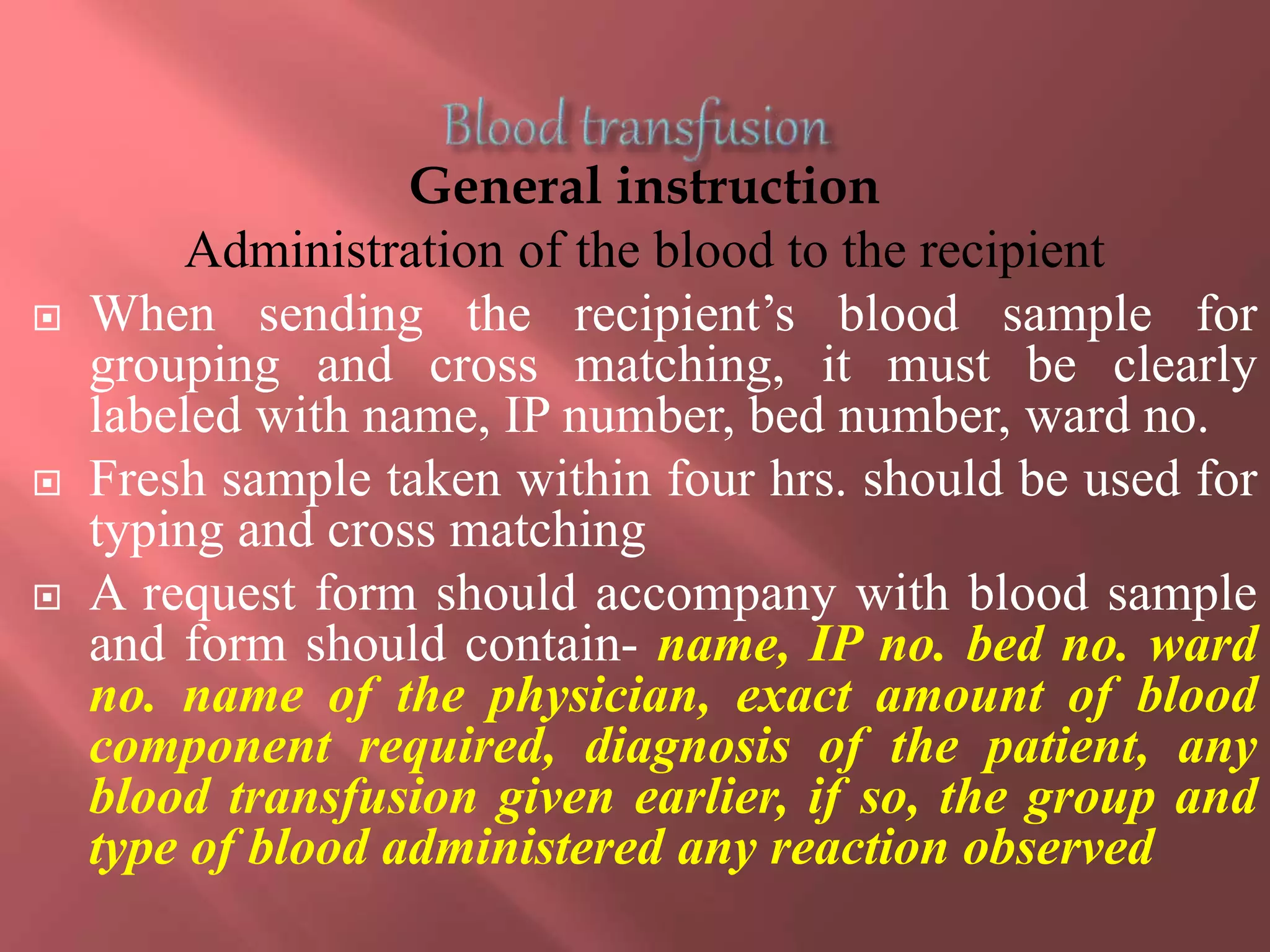 Blood transfusion | PPTX