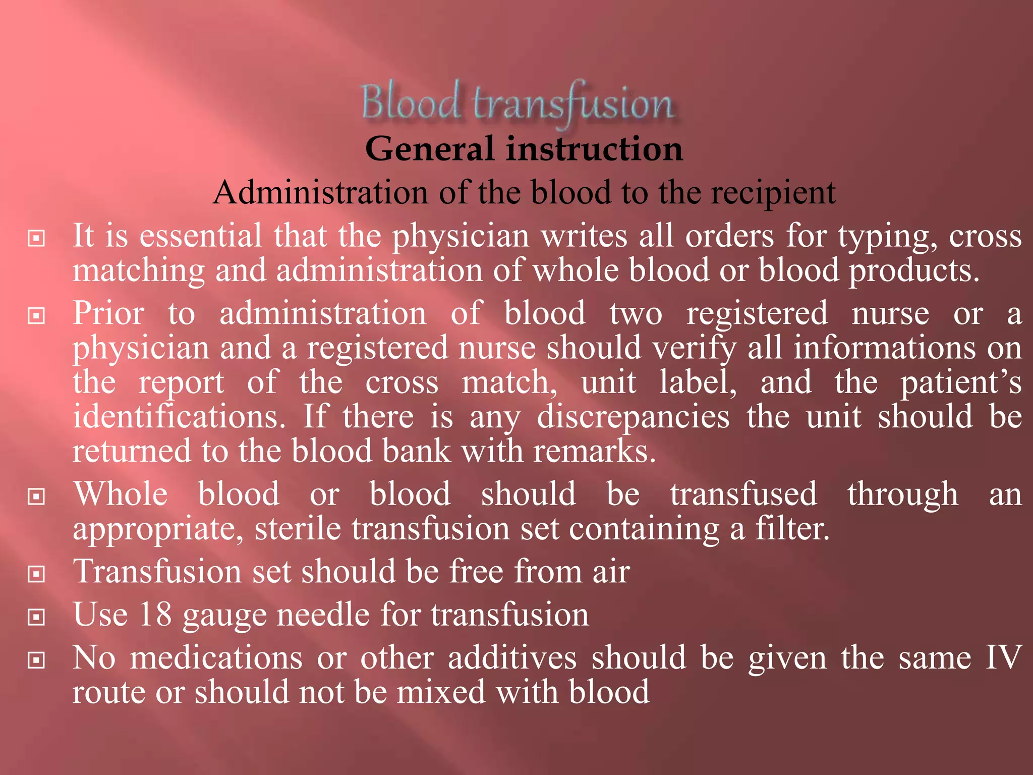 Blood transfusion | PPTX