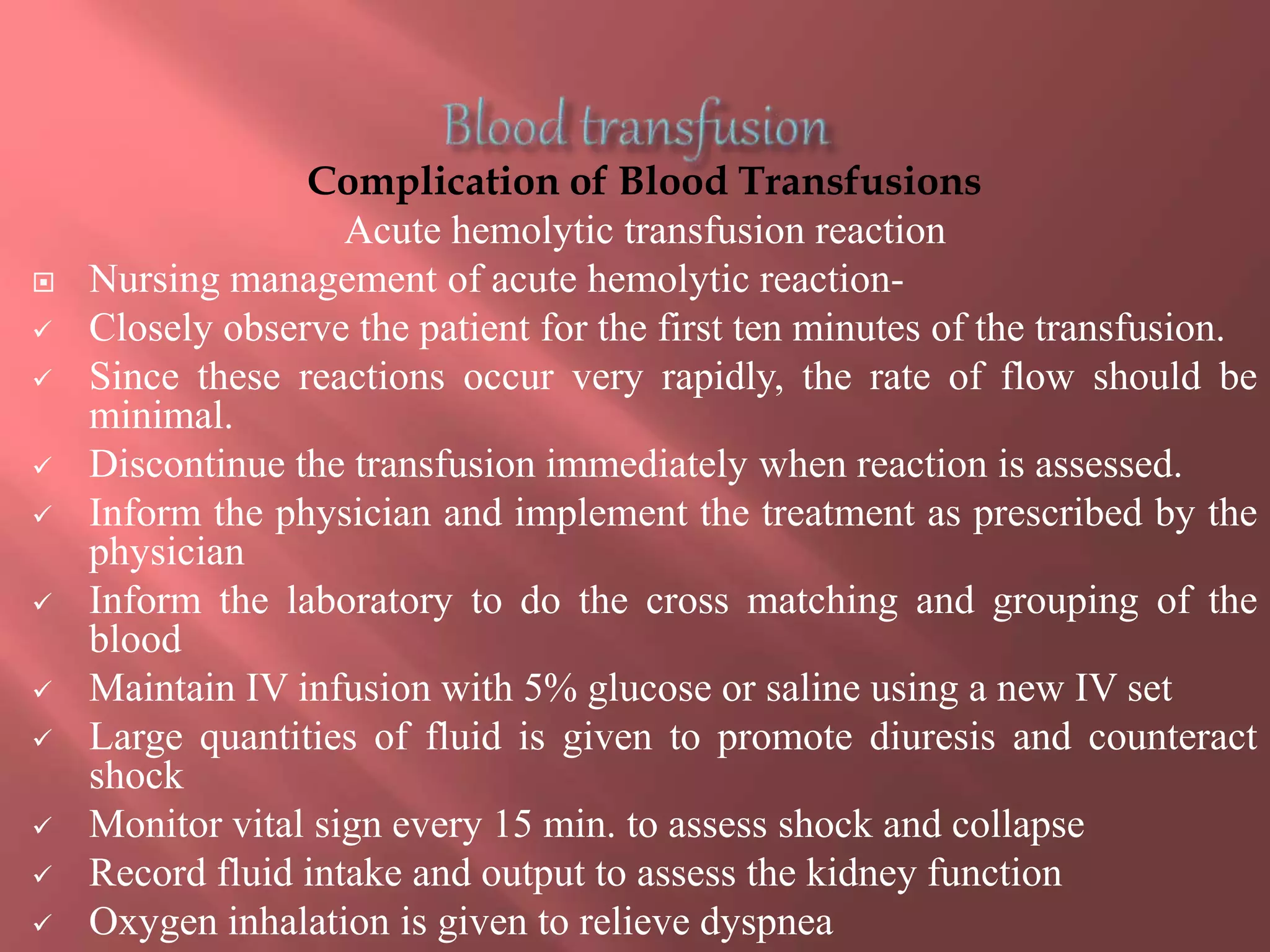 Blood transfusion | PPTX