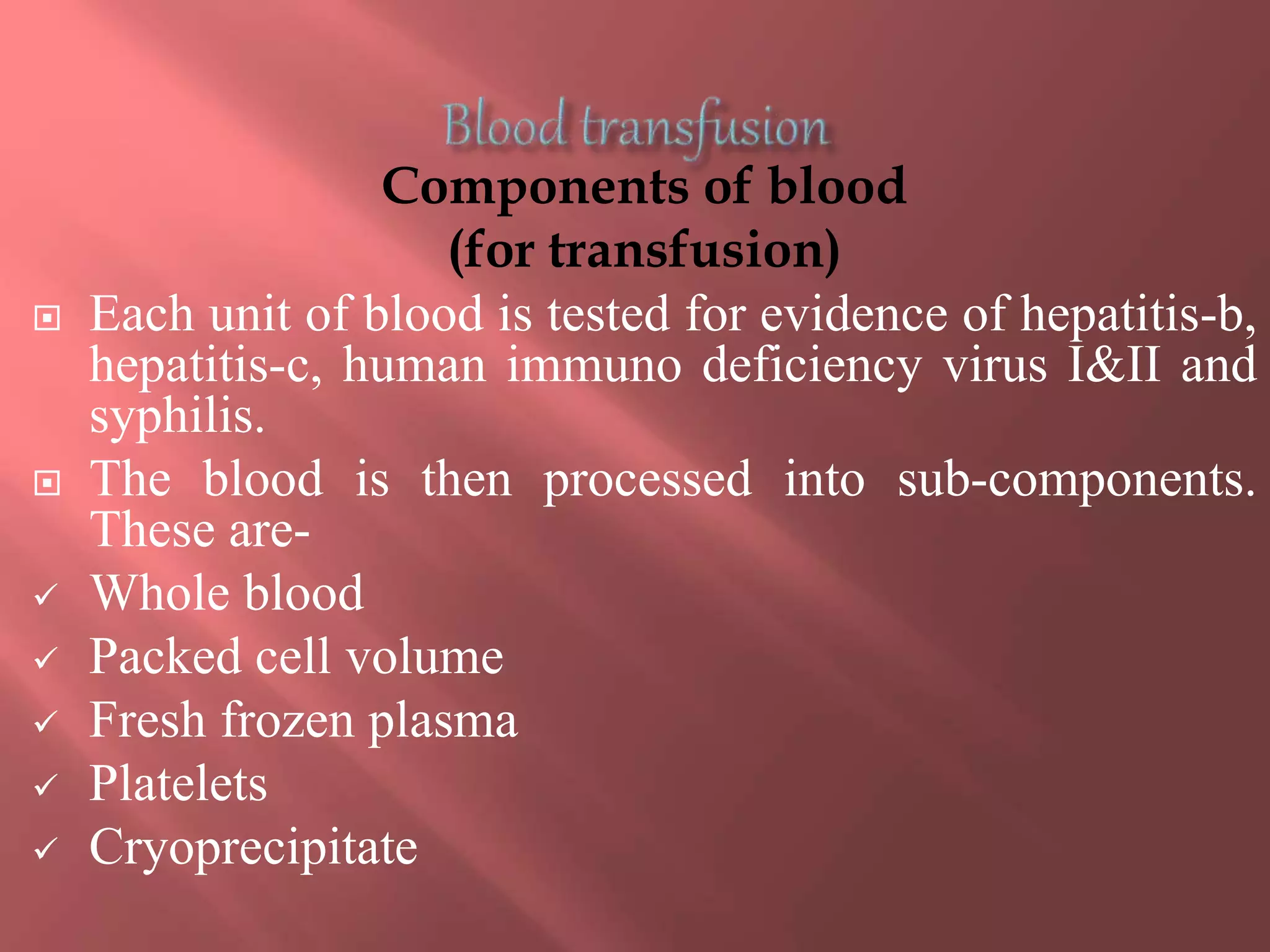 Blood transfusion | PPTX
