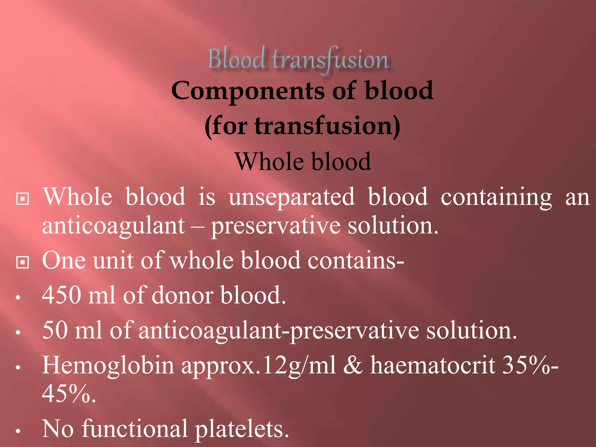 Blood transfusion | PPTX