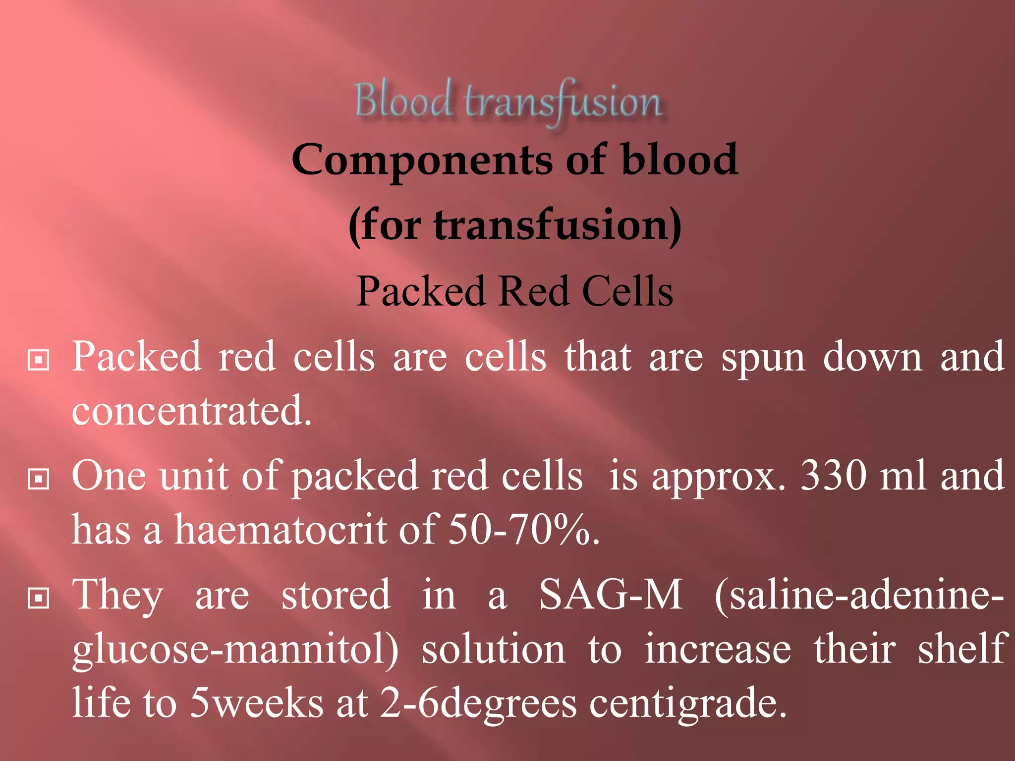 Blood transfusion | PPTX