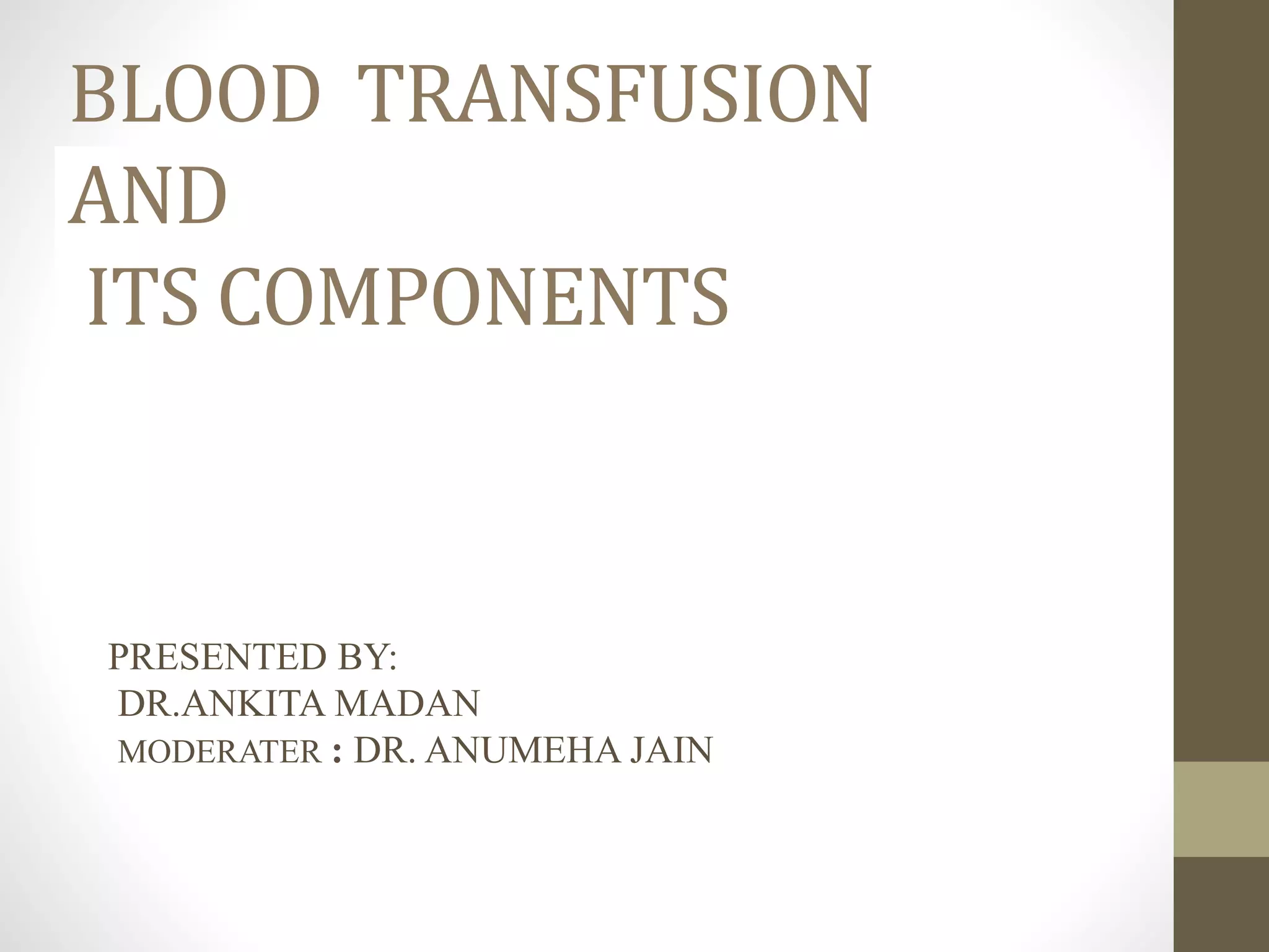 Blood transfusion | PPT