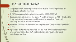 Blood transfusion - components , procedure , pre transfusion testing ...