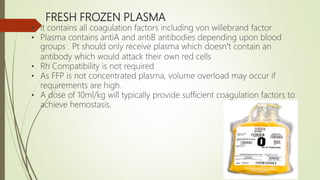 Blood transfusion - components , procedure , pre transfusion testing ...