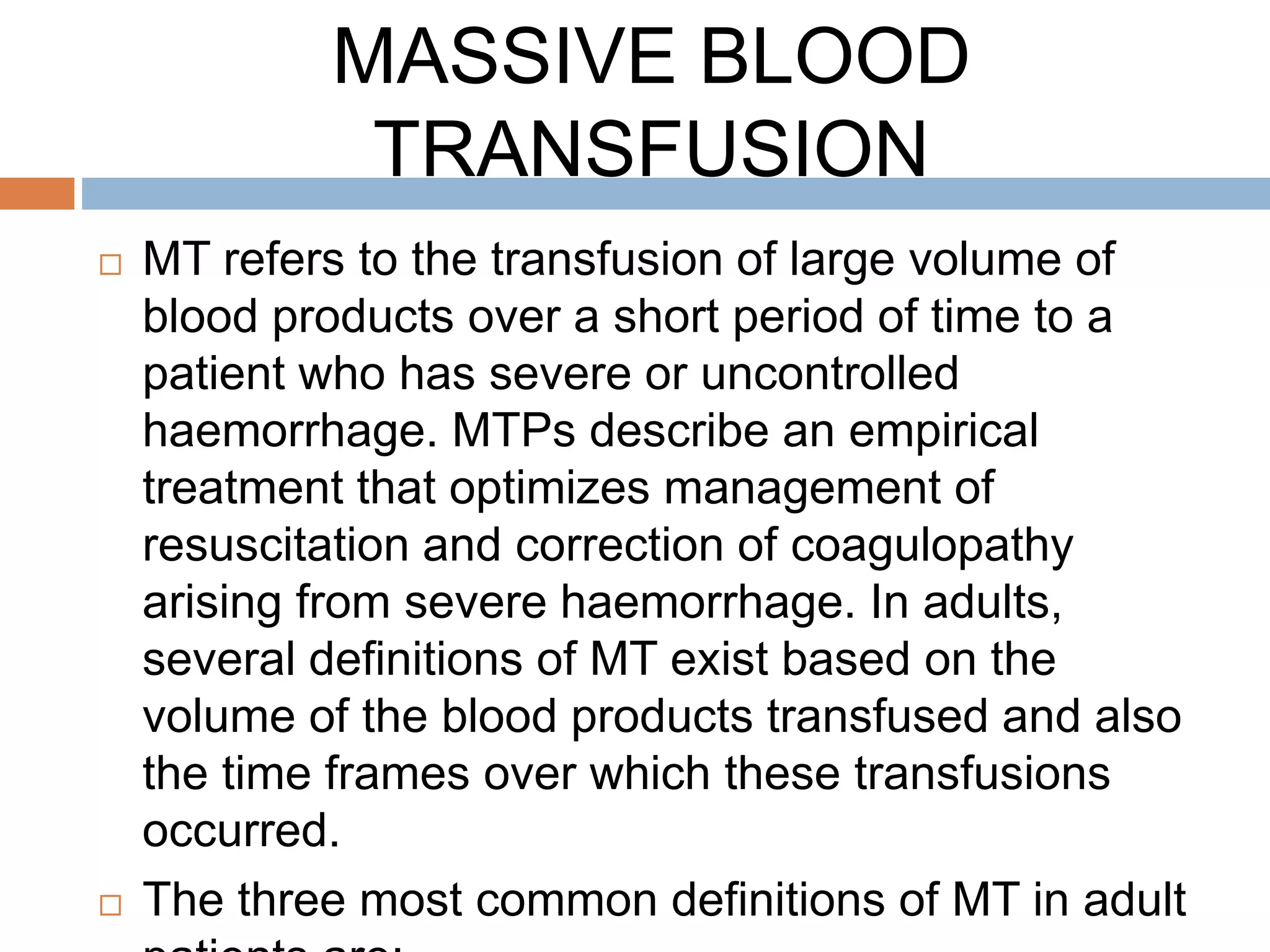 Blood product transfusion and massive transfusion | PPTX