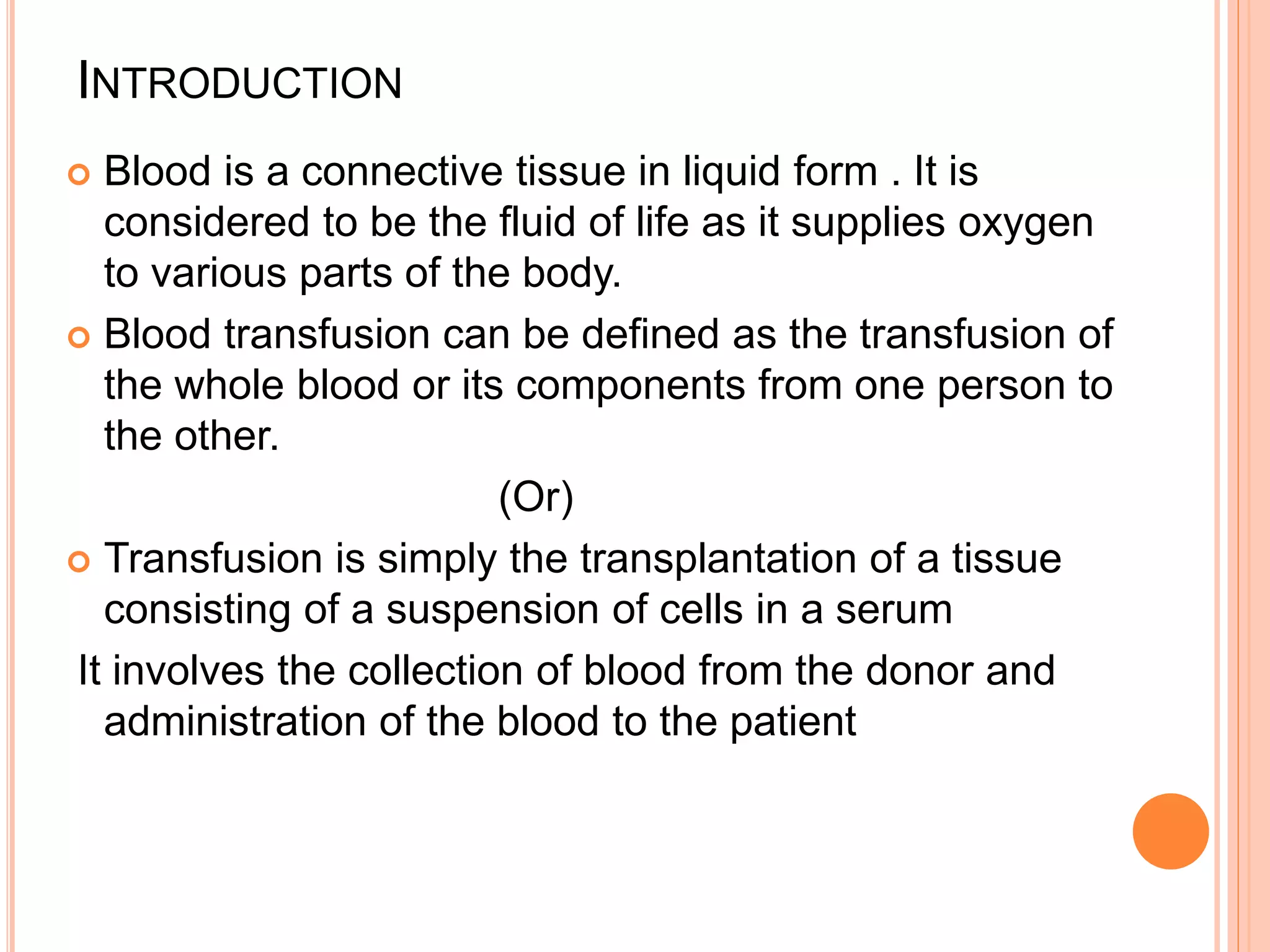 Blood transfusion | PPTX