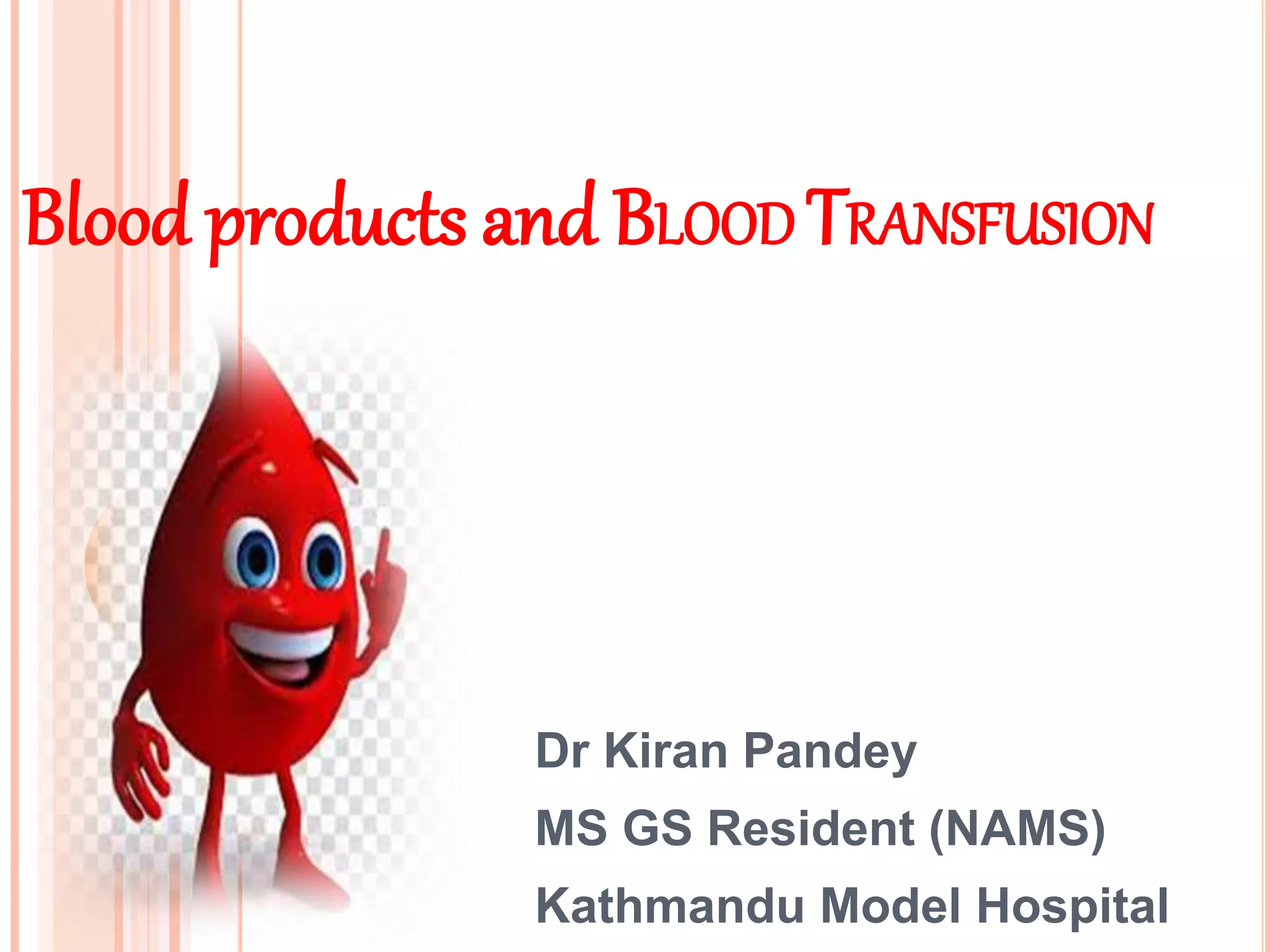 Blood transfusion | PPT