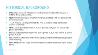 Blood Transfusion (Principles and procedure) | PPTX