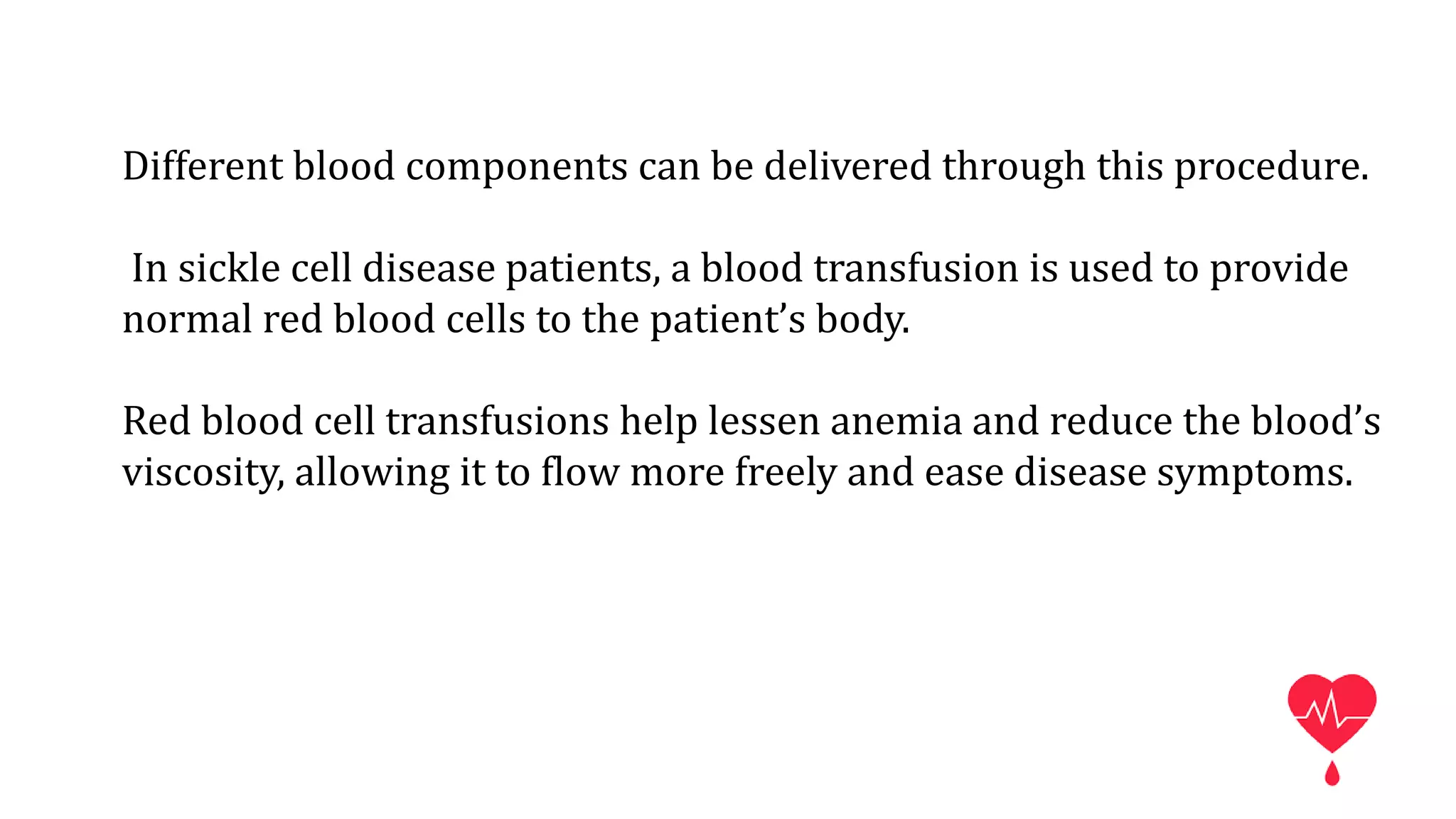 Blood transfusion-MANAGEMENT FOR PEOPLE LIVING WITH SICKLE CELL ...