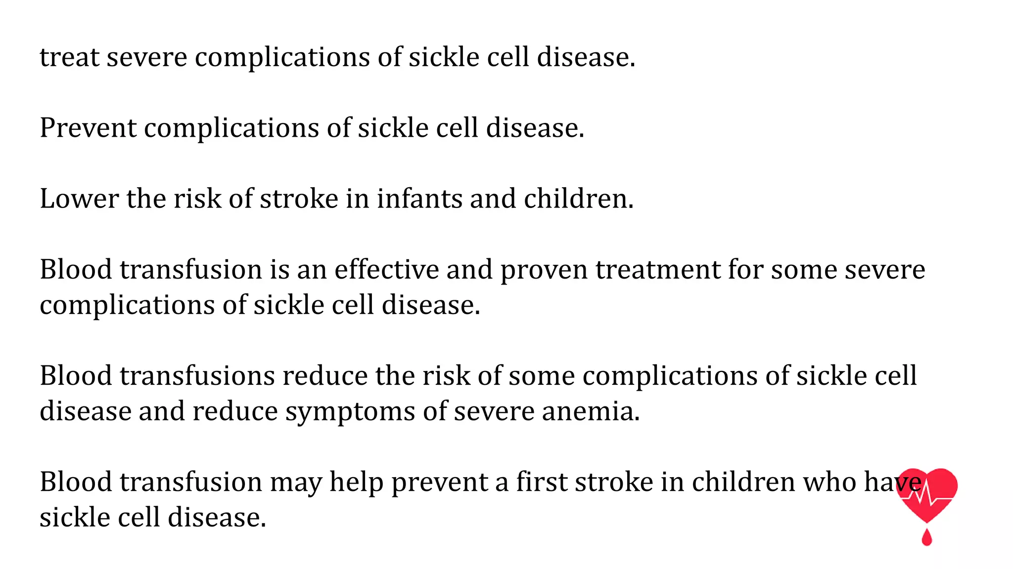 Blood transfusion-MANAGEMENT FOR PEOPLE LIVING WITH SICKLE CELL ...