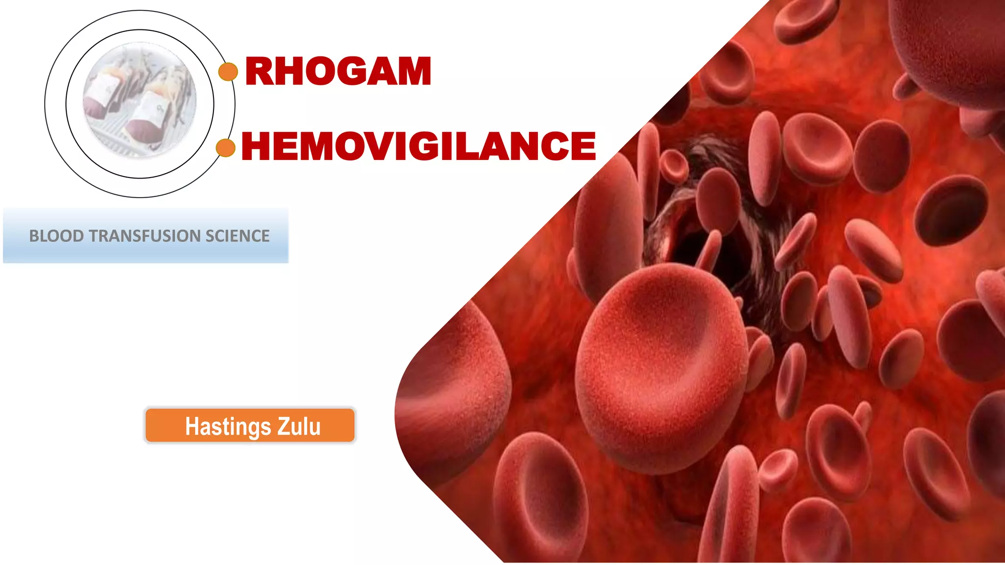 Hemovigilance and Rhogam.pptx