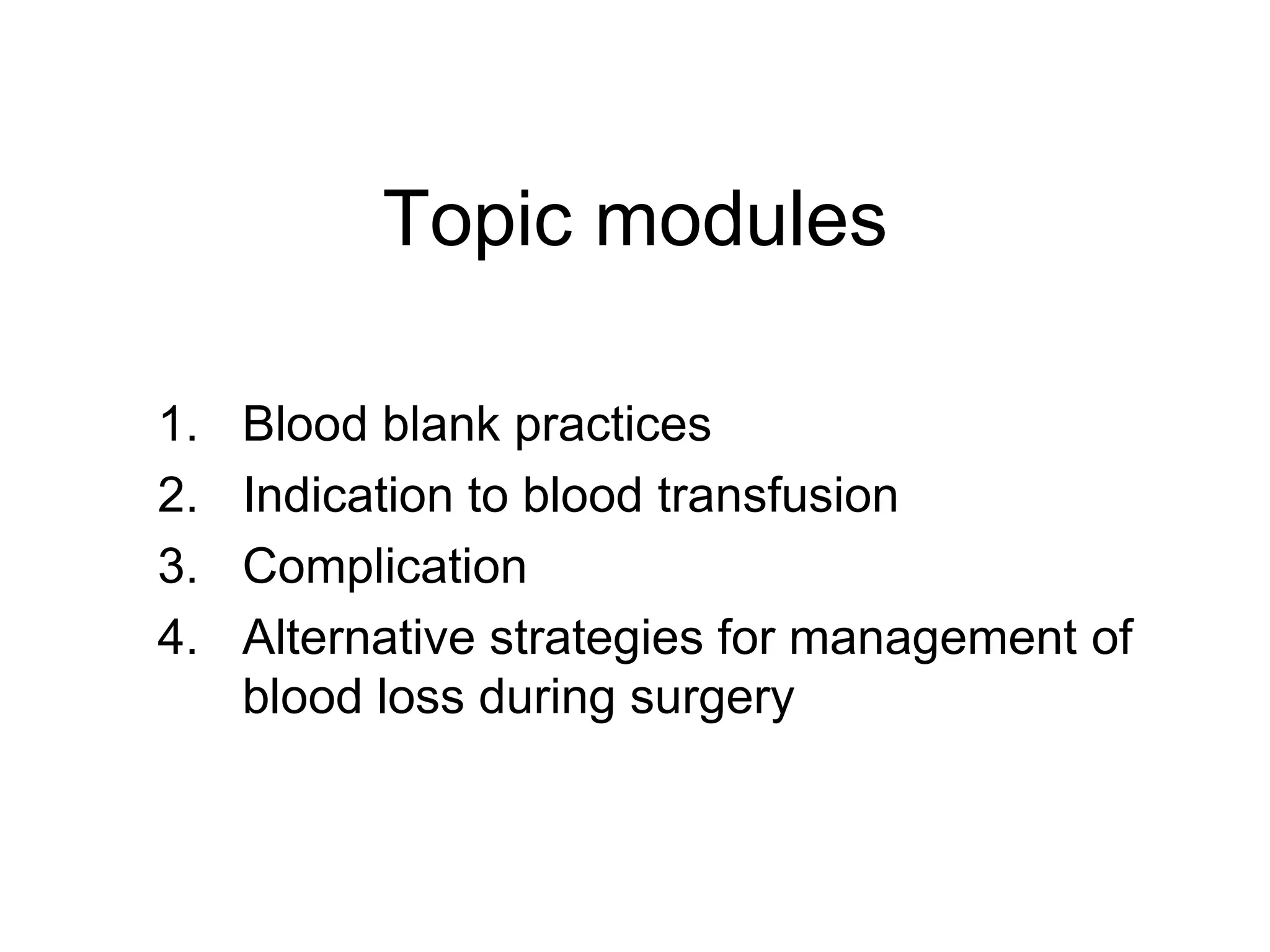Blood transfusion basics | PPT