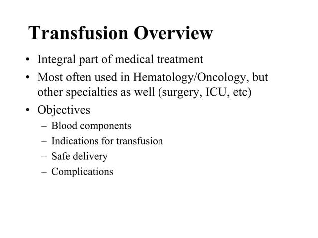 Blood Transfusion indications and complications.ppt