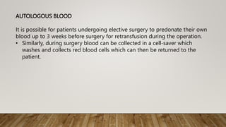 blood products and blood transfusion.pptx