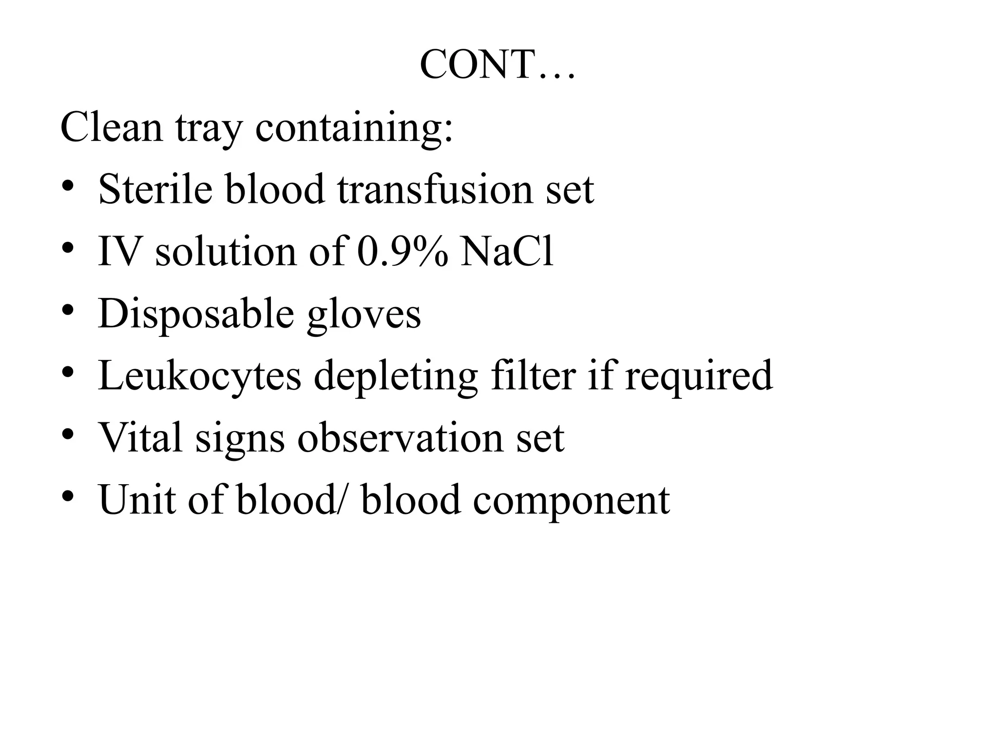 BLOOD TRANSFUSION in nursing and patient care during transfusion. | PPTX