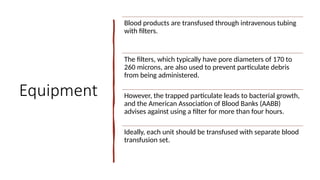 blood transfusion.pptx for nursing students. | PPTX