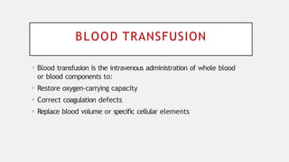 Introduction to Blood Transfusion PPT.pptx