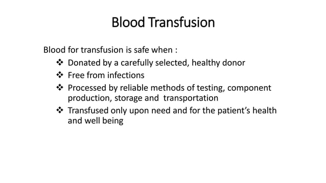 bloodtransfusion its reactions and blood products | PPT