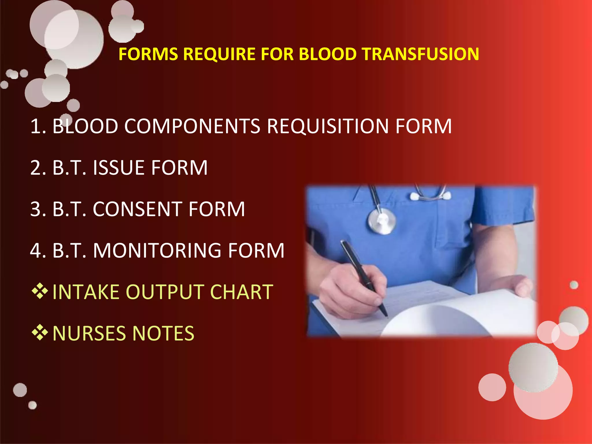 Blood transfusion & nursing responsibilities | PPTX