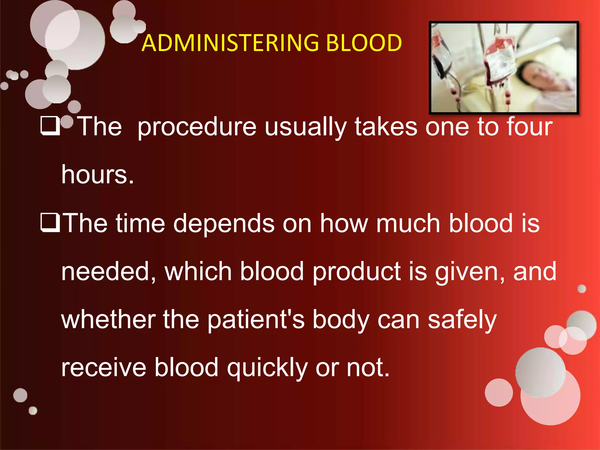 Blood transfusion & nursing responsibilities | PPTX
