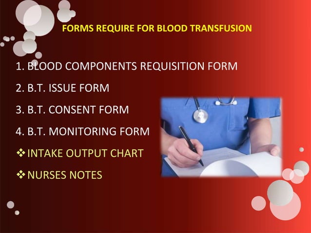 Blood transfusion & nursing responsibilities | PPTX | Blood Disorders ...
