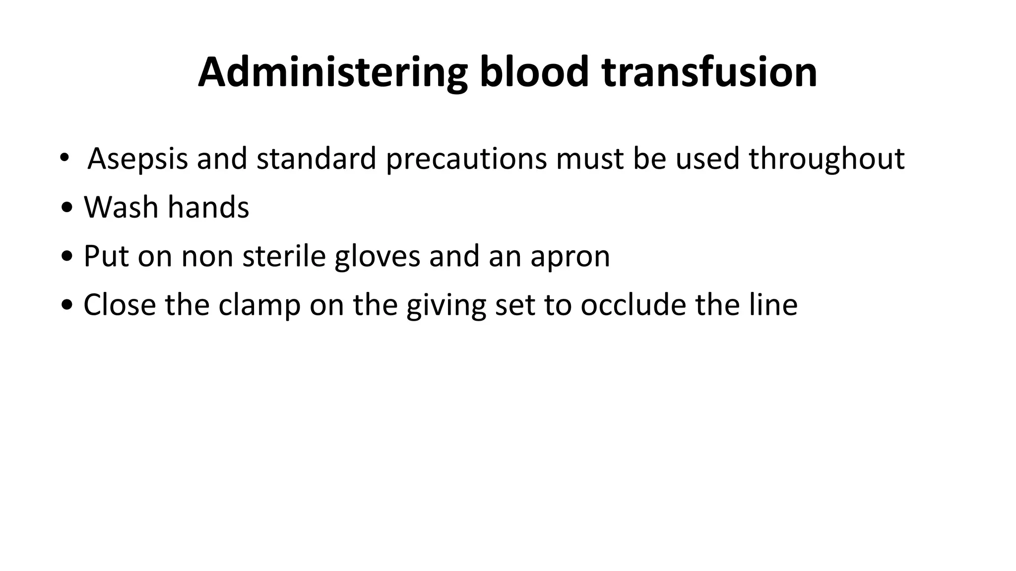 blood transfusion 17.pptx Nursing Skills | PPTX
