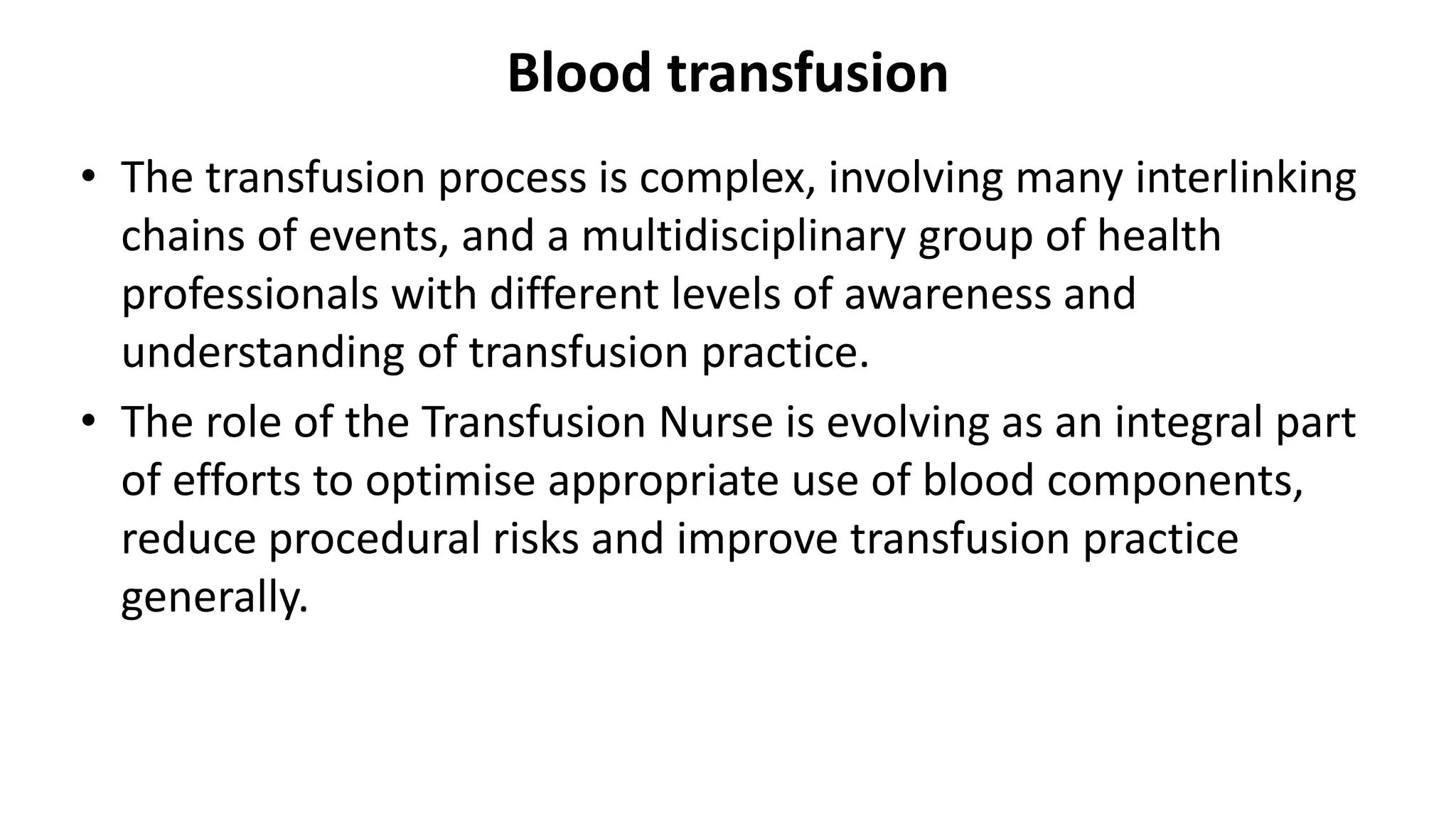 blood transfusion 17.pptx Nursing Skills | PPTX