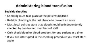 blood transfusion 17.pptx Nursing Skills | PPTX | First Aid | Injuries